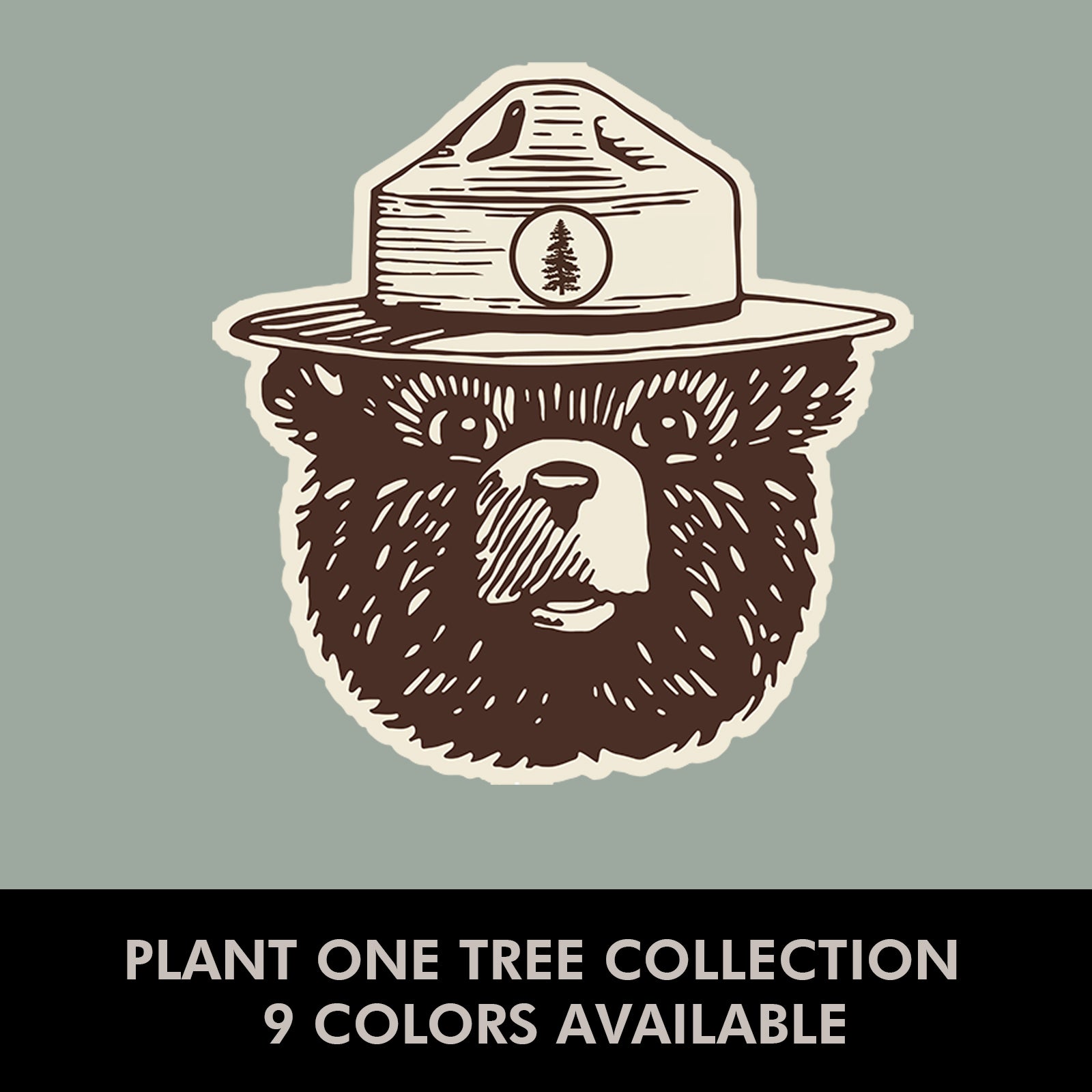 Smokey * Plant One Tree – Wicked Leap