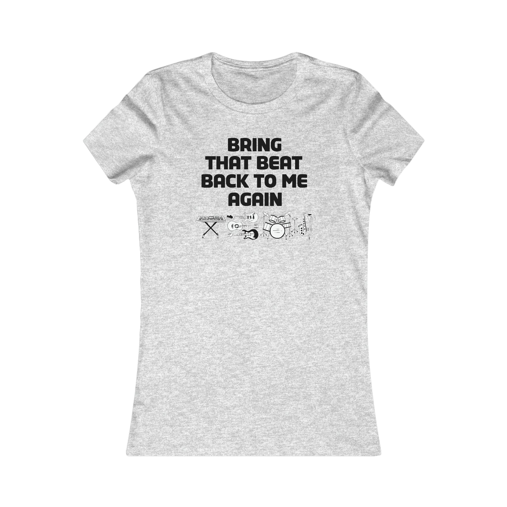 Bring That Beat Back 2023 *With Locations On Back Women's Cut – Wicked Leap